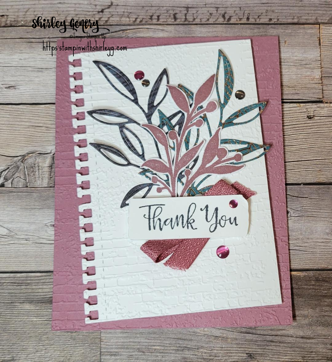 Stampin’ Up! Gorgeously Made – Stampin with Shirley G