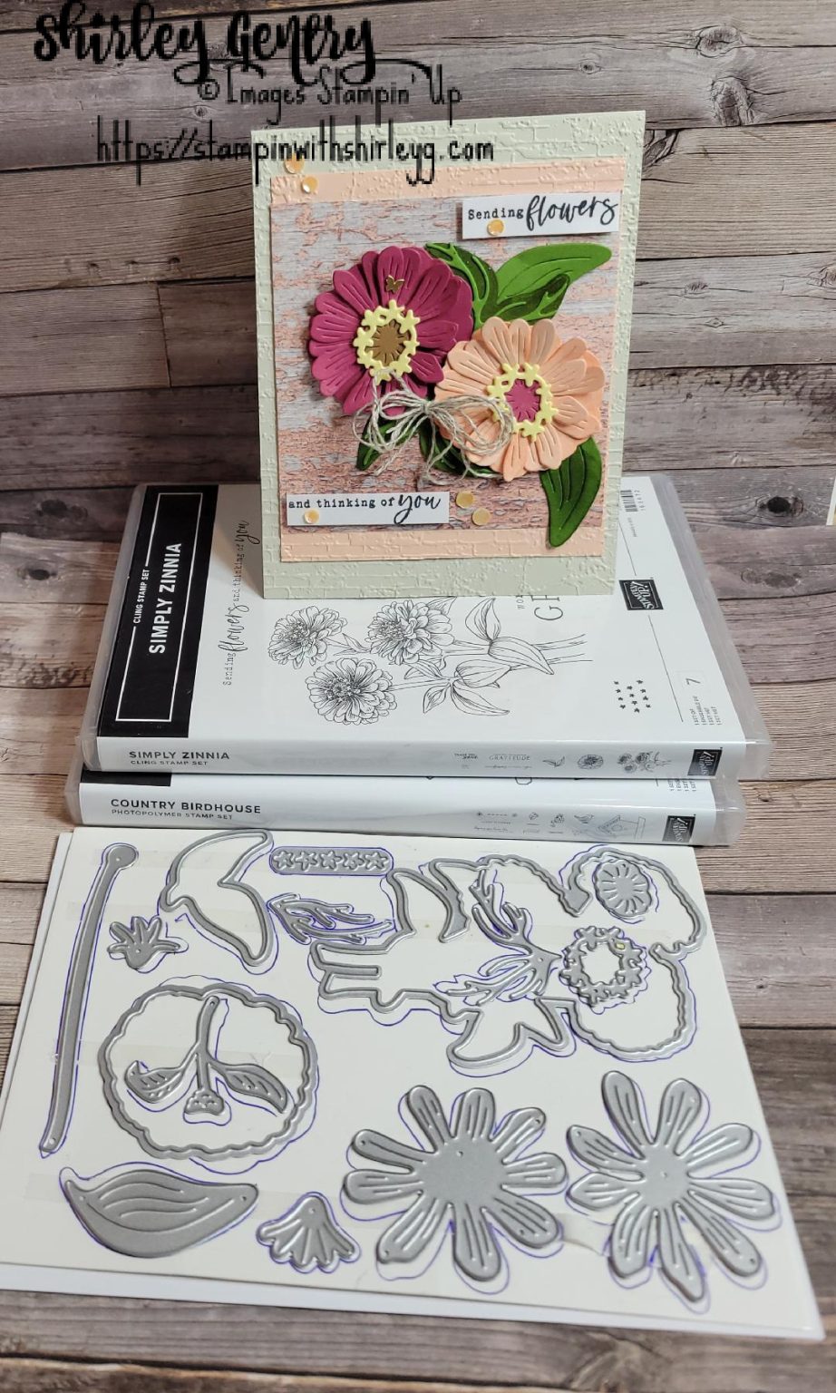 Stampin’ Up! Simply Zinnias — Sending flowers – Stampin with Shirley G